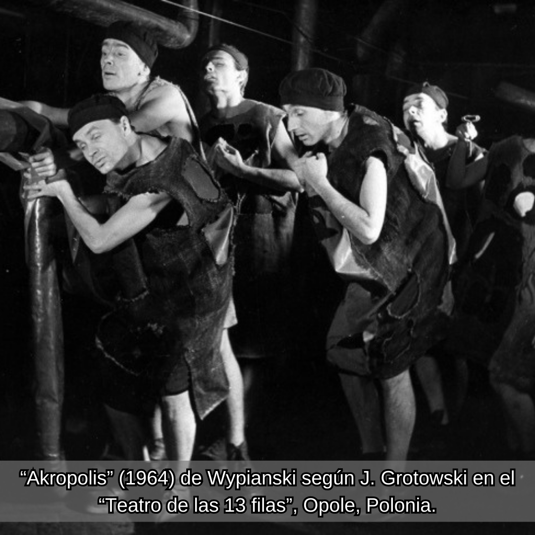 Jerzy Grotowski y el Teatro pobre segunda parte: su vida en el arte.